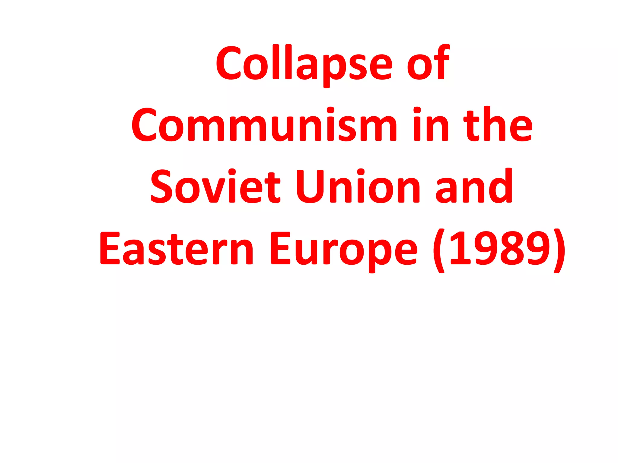 Collapse of Soviet Union | PPTX
