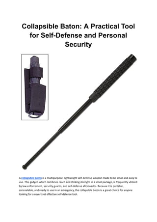 Collapsible Baton: A Practical Tool for Self-Defense and Personal ...