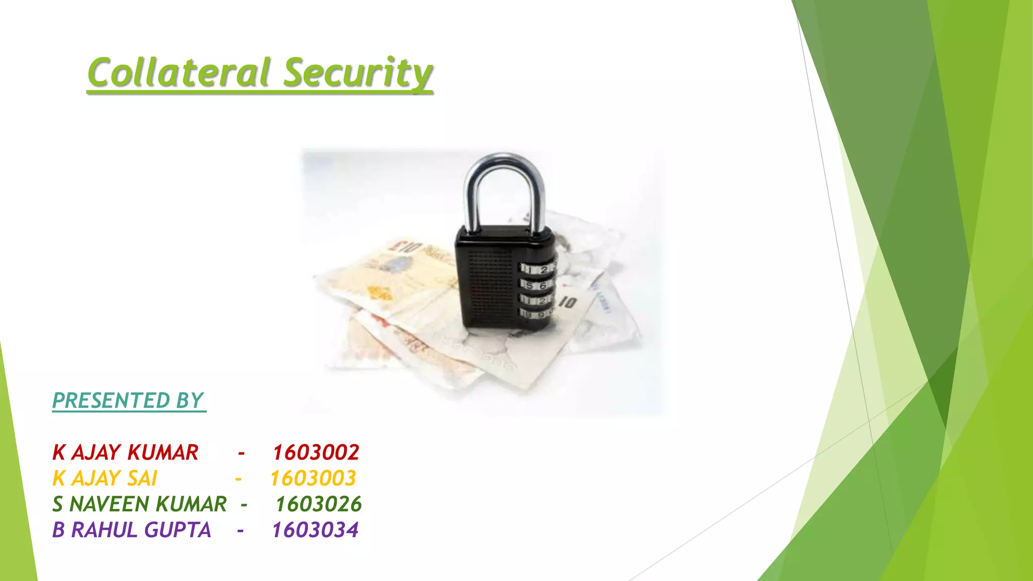 Collateral security | PPTX