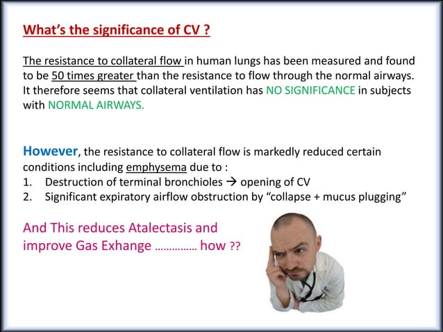 Collateral ventilation | PPTX | Lung and Respiratory Health | Diseases ...