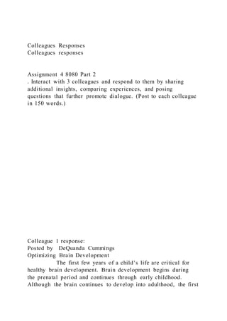 Colleagues ResponsesColleagues responsesAssignment 4 8080 | DOCX