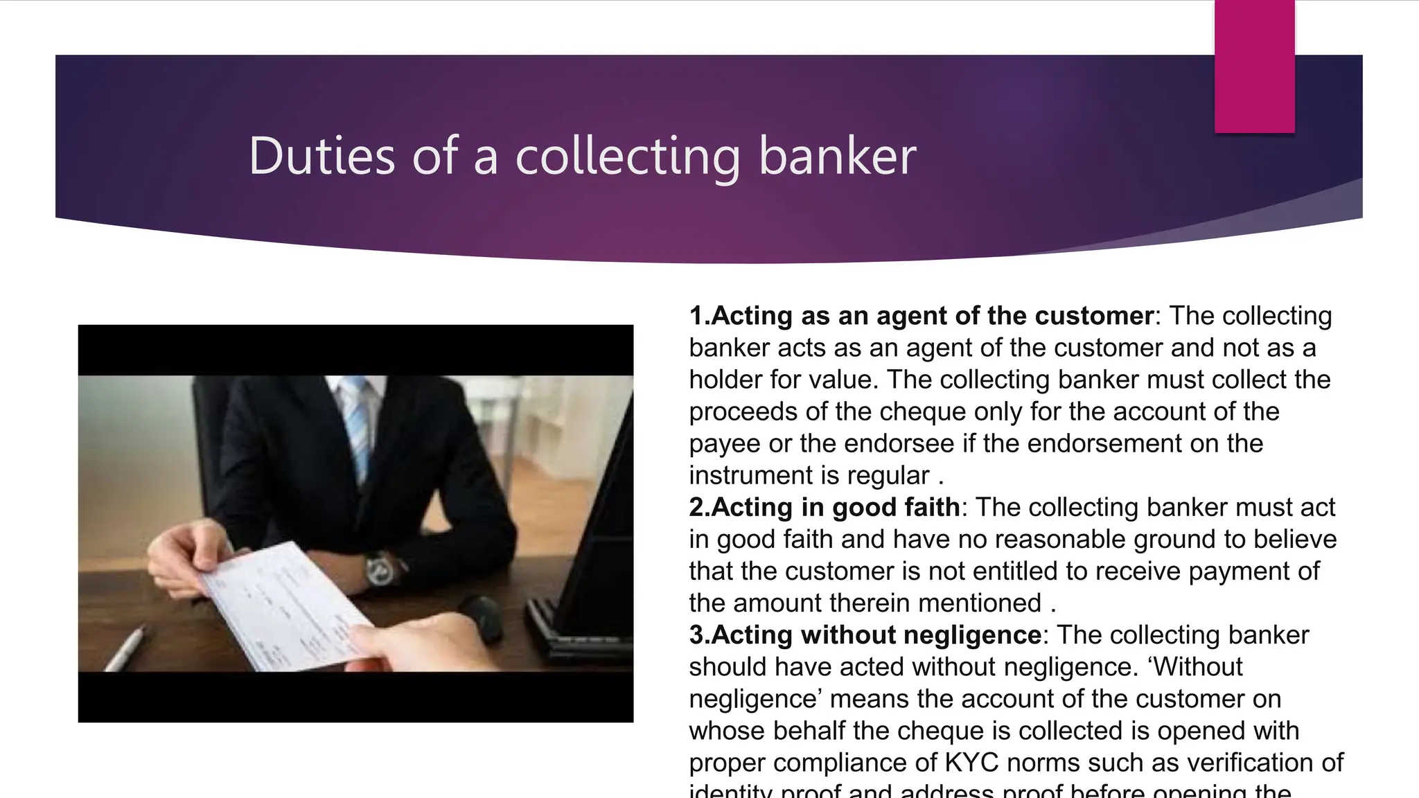 Collecting banker, Capacity of collecting Banker, conditions under ...