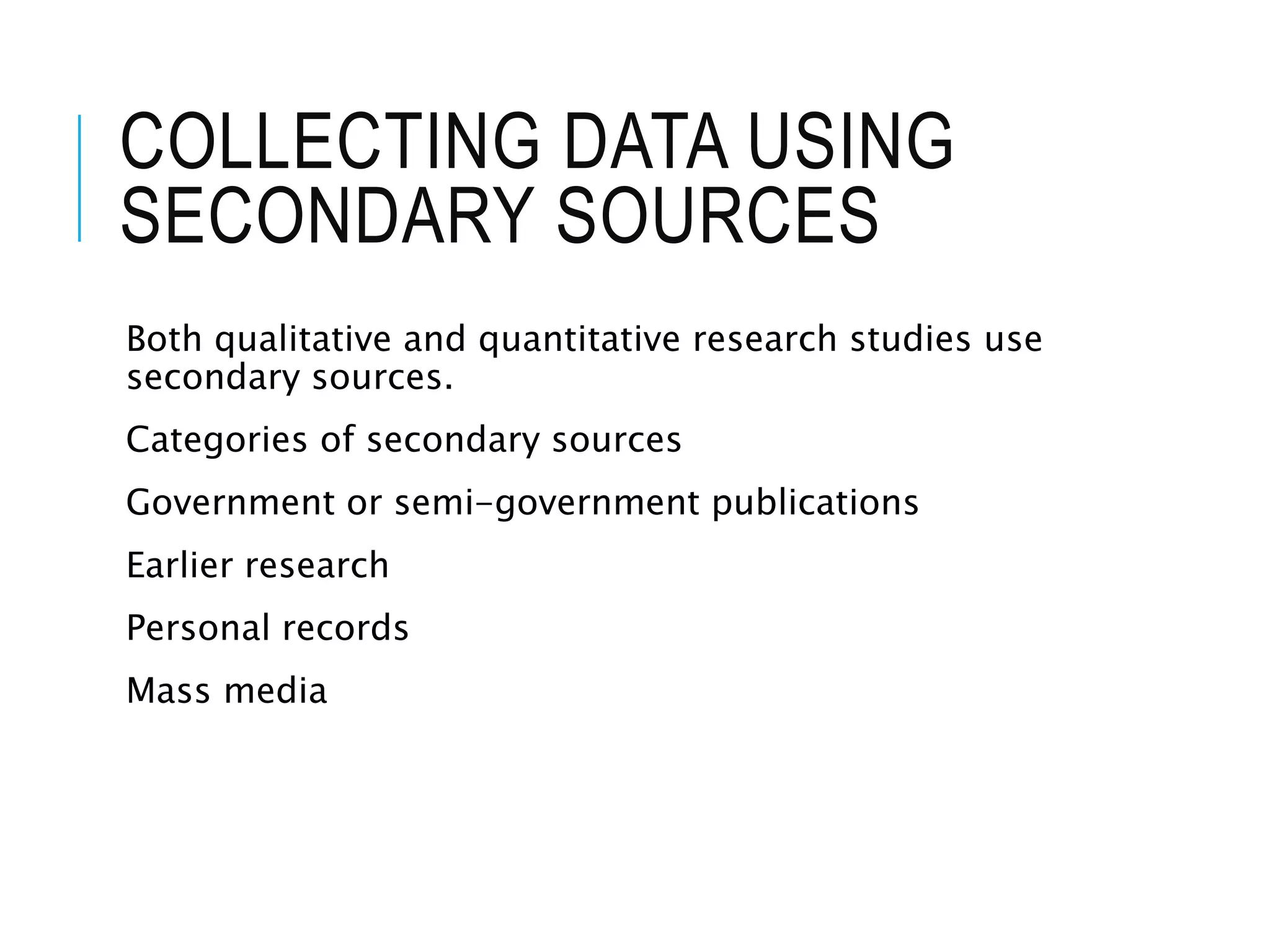 Collecting Data using Primary Sources | PPTX