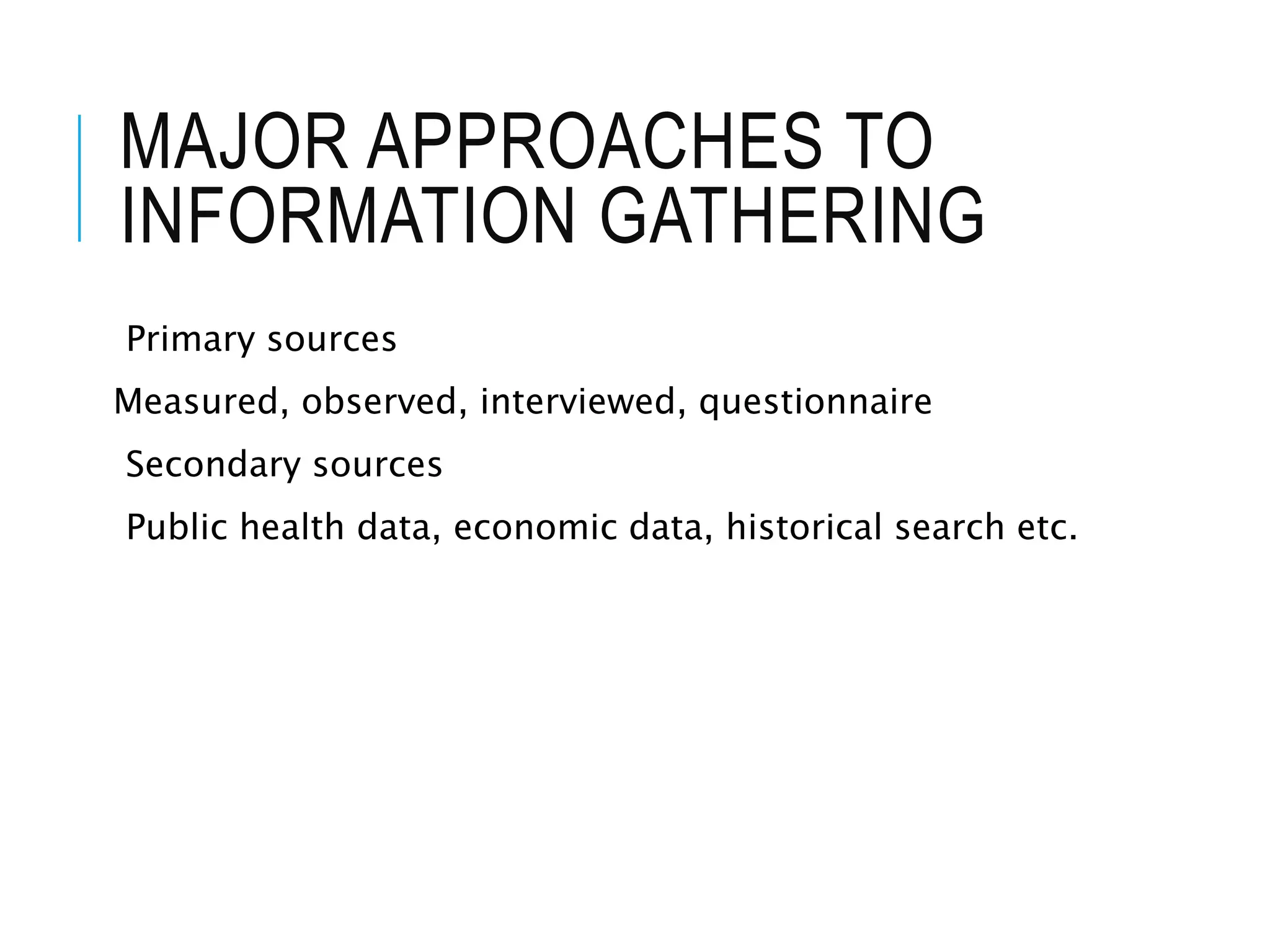 Collecting Data using Primary Sources | PPTX