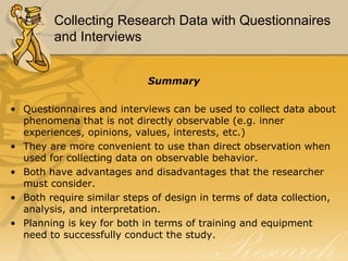 Collecting Research Data With Questionnaires And Interviews | PPT ...