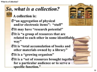 What is a Library Collection? 2007 format | PPTX