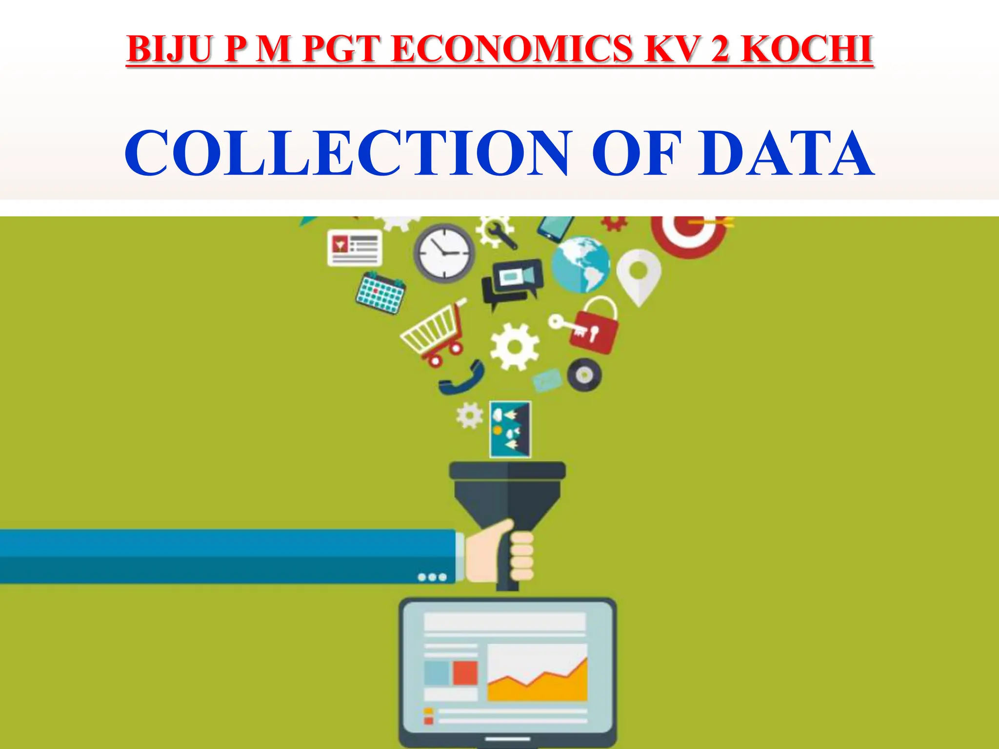 collection-of-data. class 11 chapter no .2 | PPT
