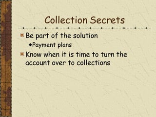 Collection Secrets Presentation | PPT | Business | Business and Finance