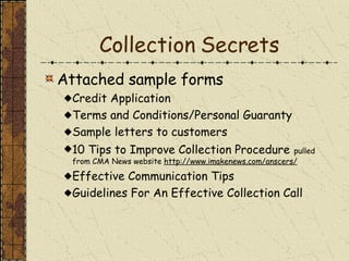 Collection Secrets Presentation | PPT | Business | Business and Finance