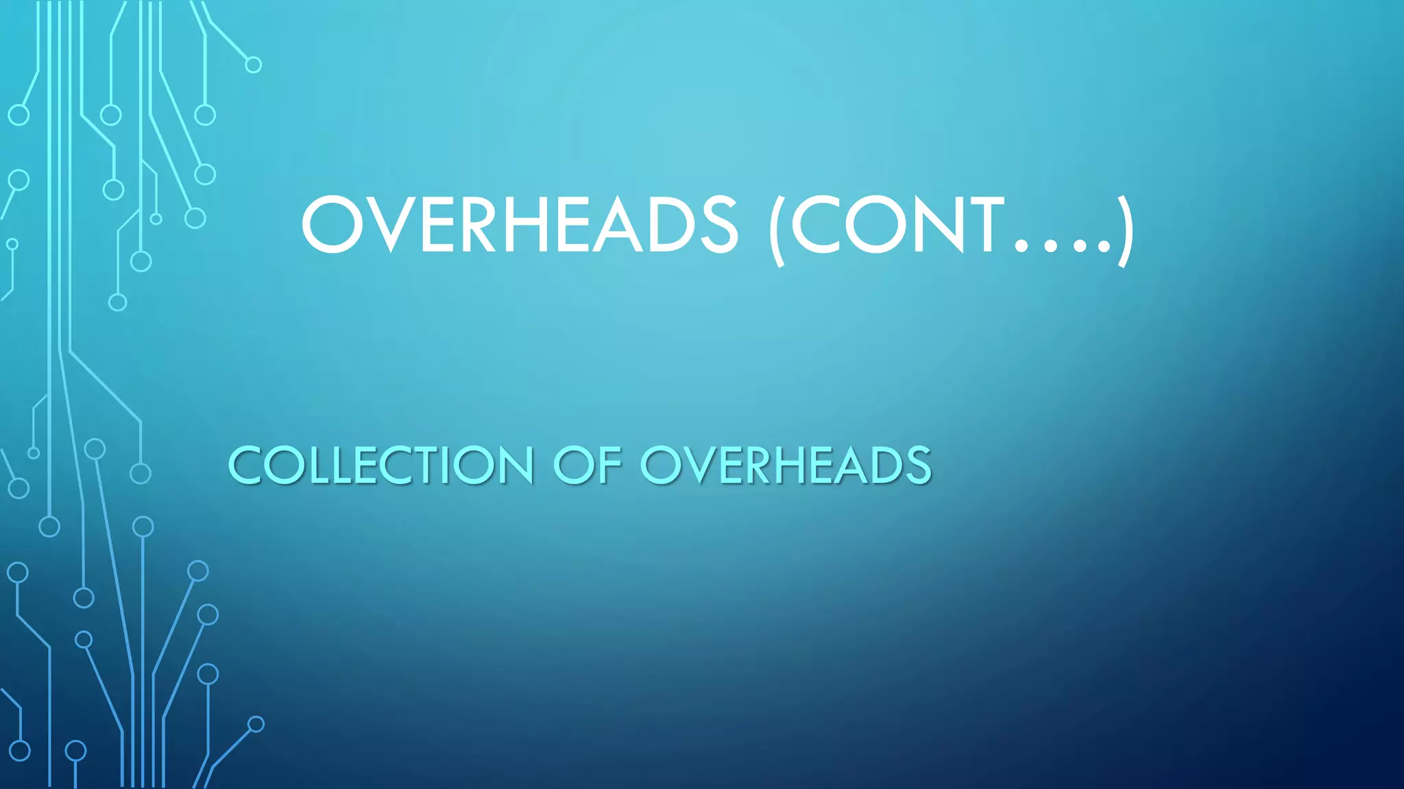Overhead cost control | PPT | Free Download