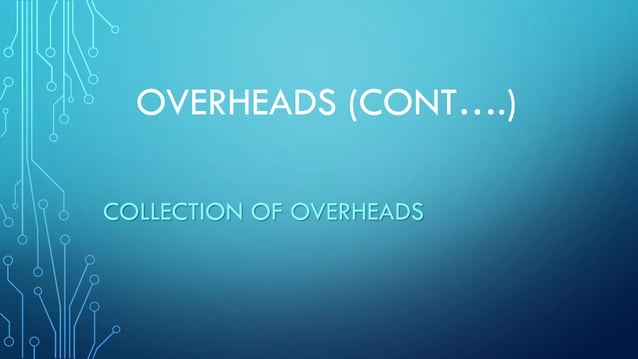 Overhead cost control | PPT | Free Download