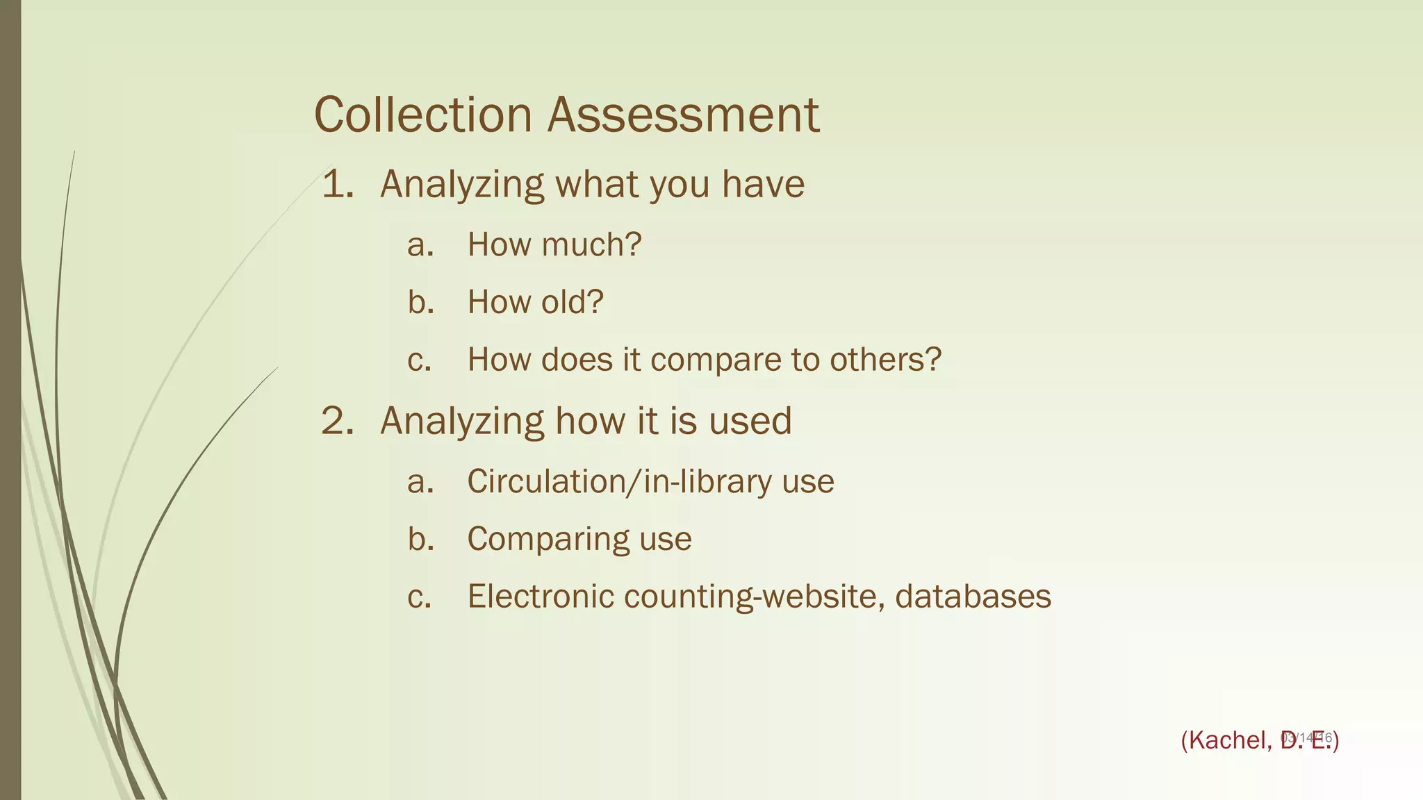 Collection Analysis and Evaluation: Fundamentals of Collection-Centered ...