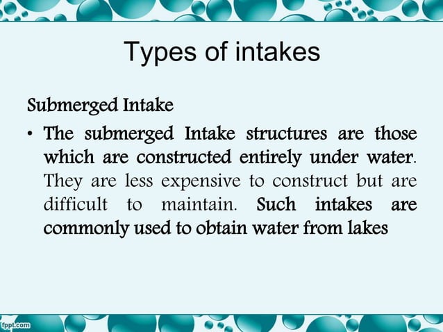 Collection and Distribution of Water: Intakes | PPTX