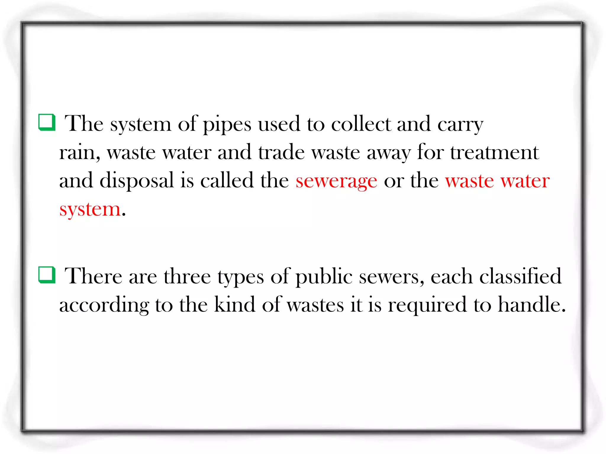 Collection and estimation of sewage | PPTX