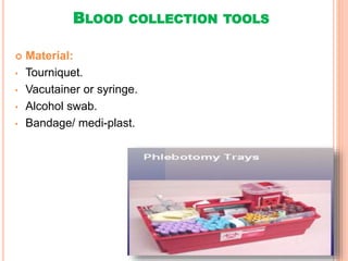 Collectionandhandlingofblood 131025051900-phpapp01(2) | PPSX