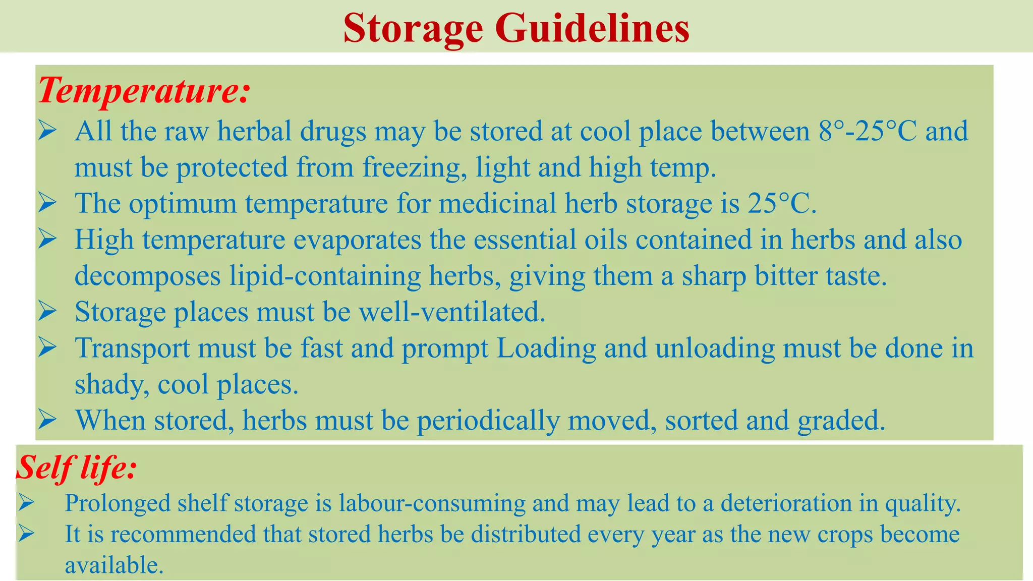 Collection and storage techniques of different plant parts of medicinal ...