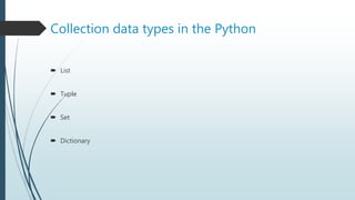 Python Collection datatypes | PPT