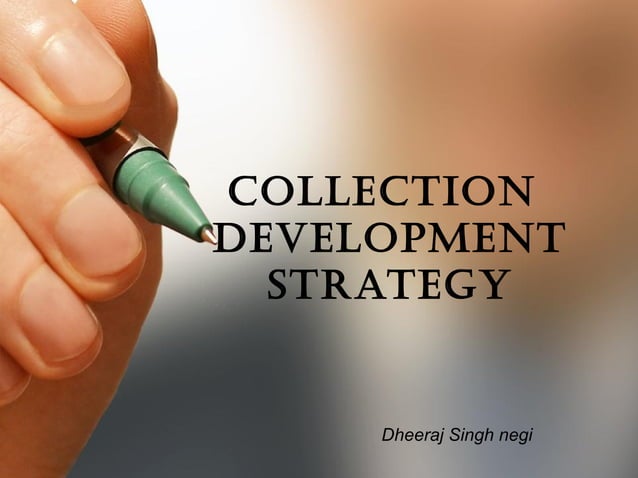 Collection development | PPT