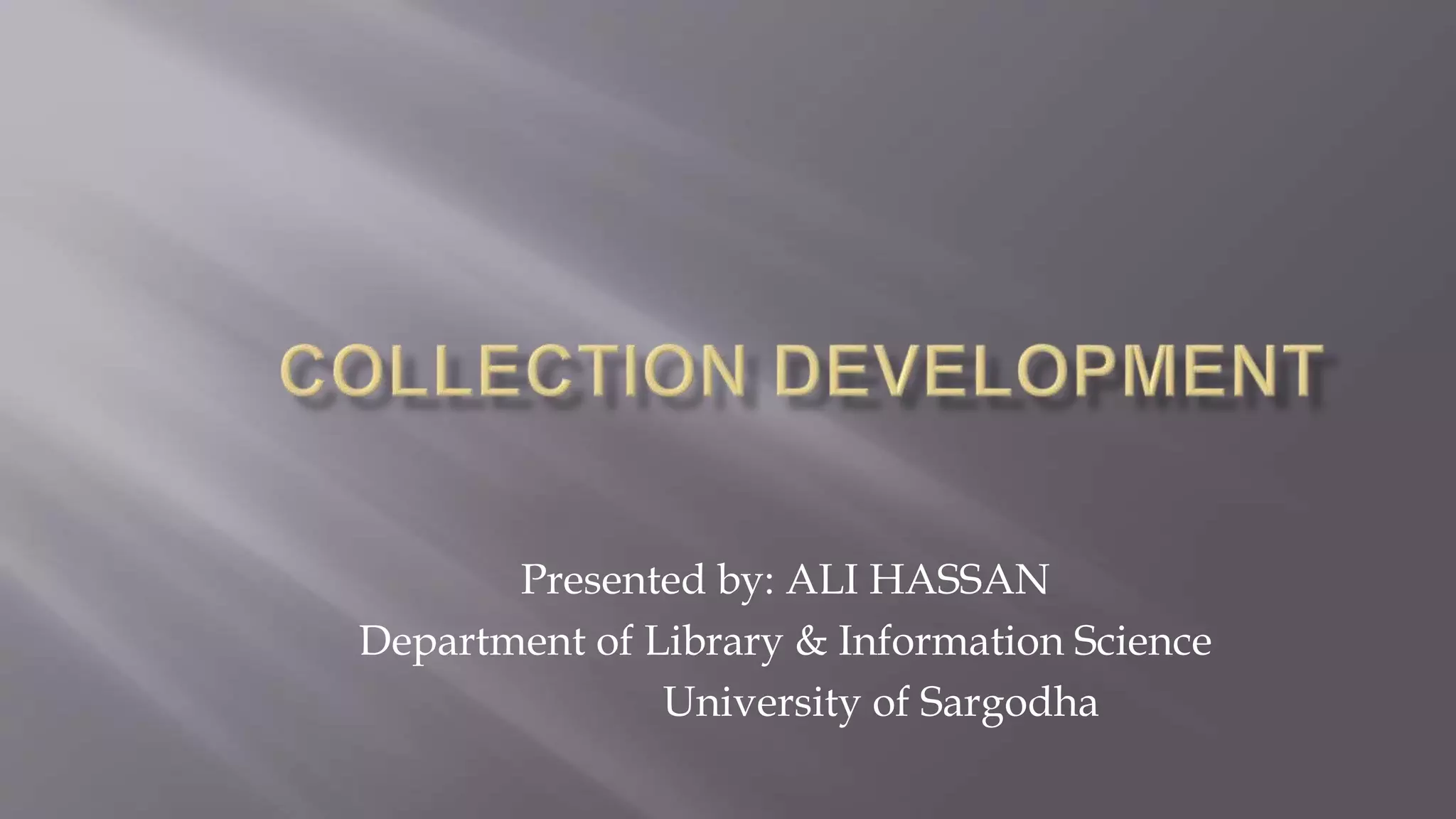 Collection development | PPT