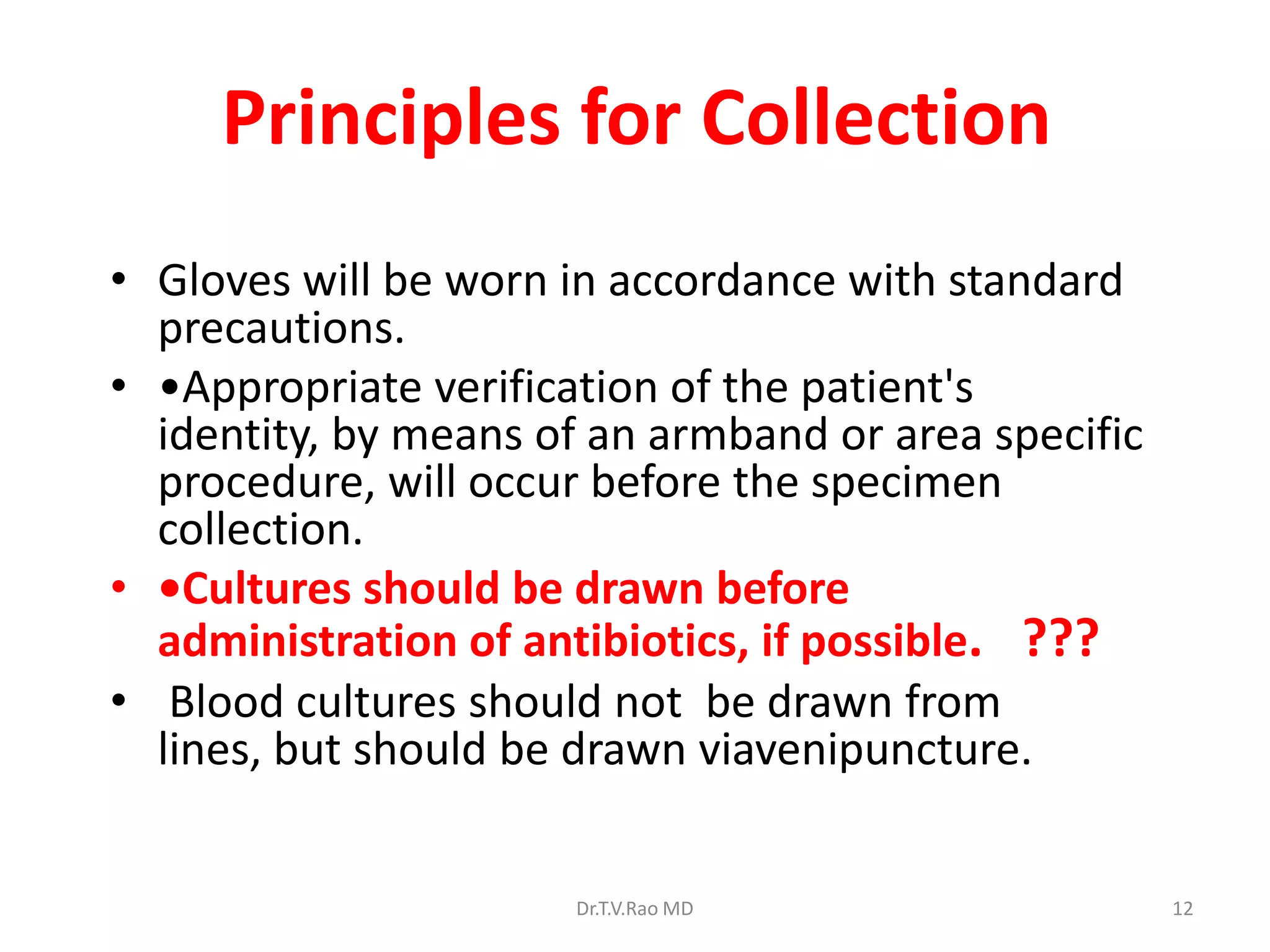 Collection of blood for culturing | PPTX