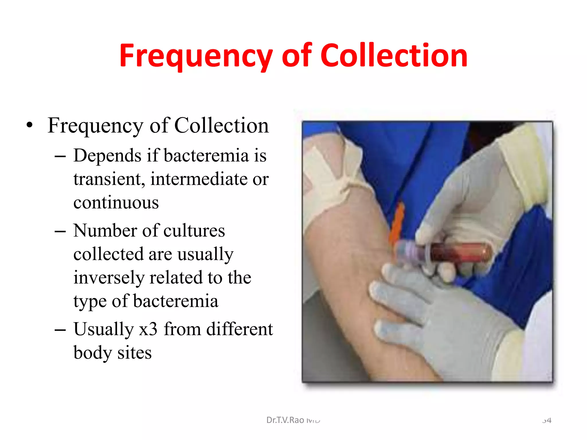Collection of blood for culturing | PPTX