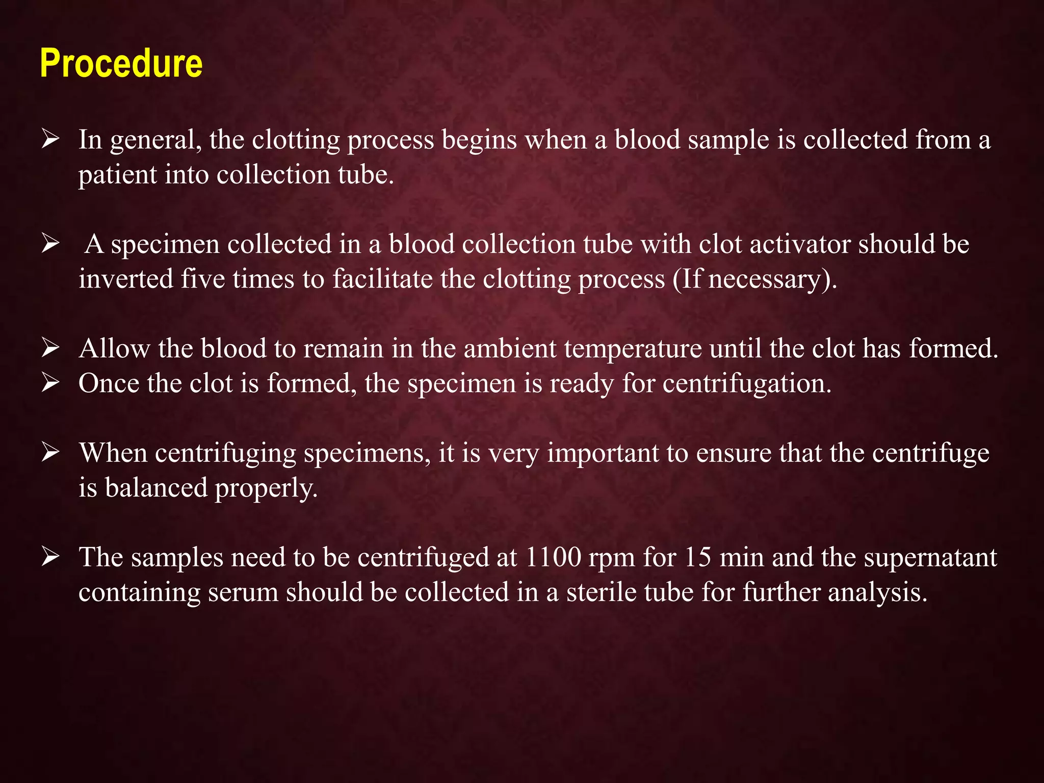 Collection of blood, serum & plasma | PPT