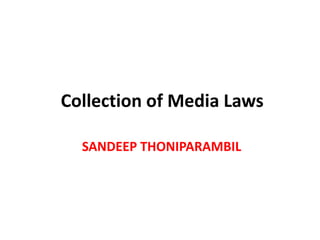 Collection of media laws simplified | PPT