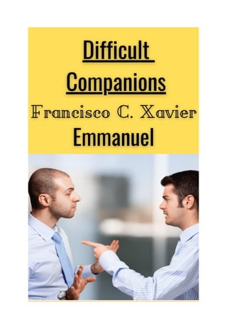 COLLECTION OF MEDIUMISTIC MESSAGES - CONTINUATION - Franciscco C ...