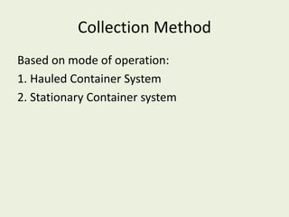 Collection of solid waste | PPTX