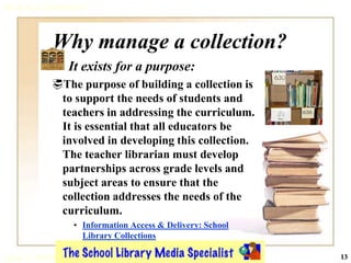 Organizing and Managing Library Collections: Why? | PPTX