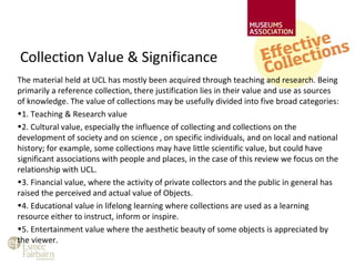 UCL Collections Review Presentation for MGS Seminar | PPT