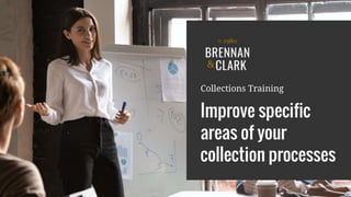 Collections Training | PPT