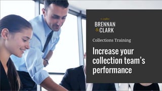 Collections Training | PPT
