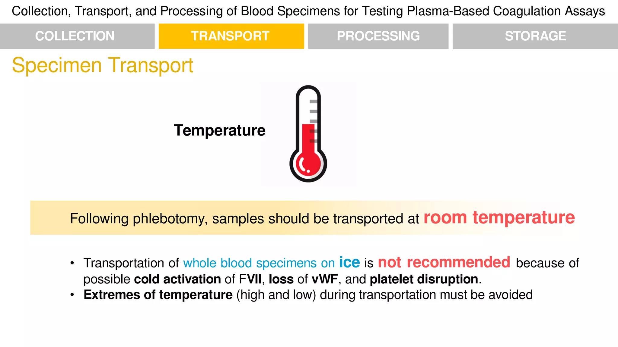 Collection, transport, and processing of blood specimens for testing ...