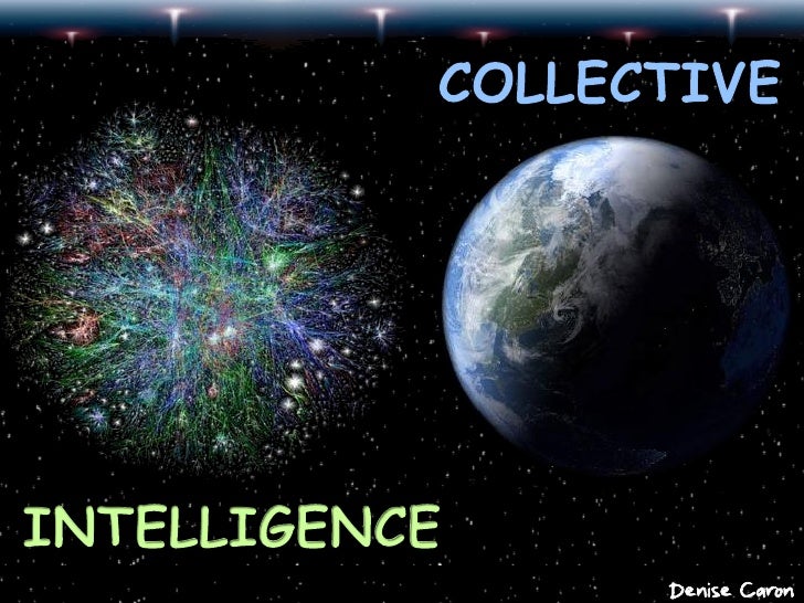 Collective Intelligence