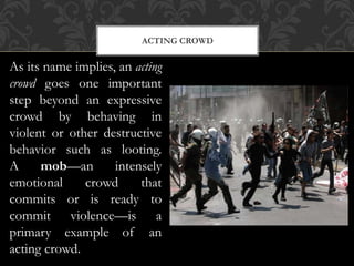 PPT on Collective behavior and its factors made by JYOTI PALI, PhD ...