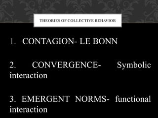 PPT on Collective behavior and its factors made by JYOTI PALI, PhD ...