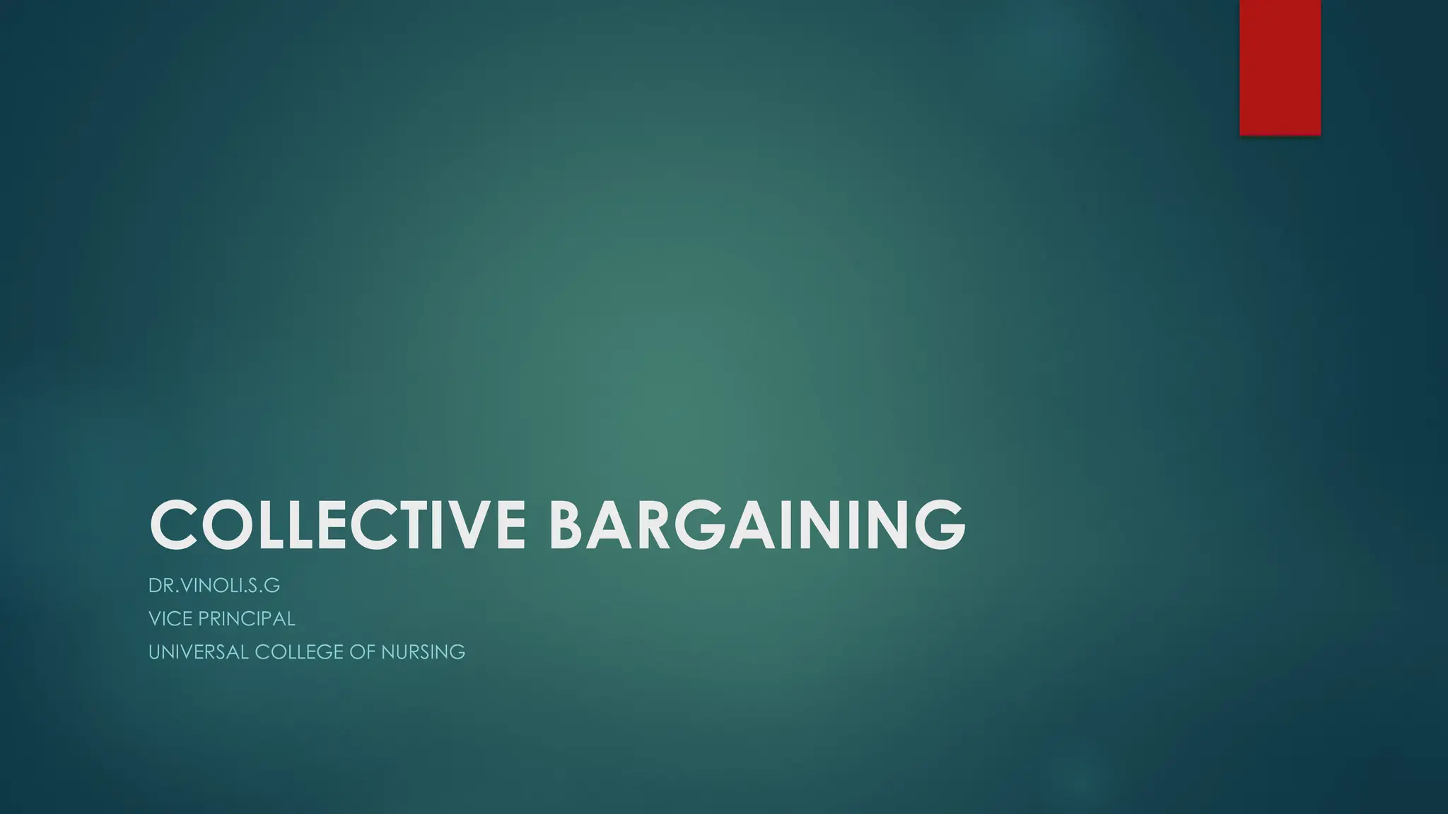COLLECTIVE BARGAINING IN NURSING MANAGEMENT.pptx