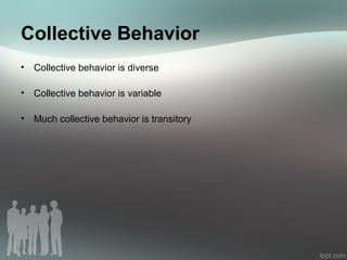 Collective behavior and social movements | PPT