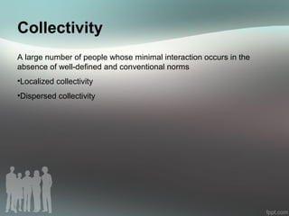 Collective behavior and social movements | PPT