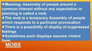 Collective behaviour and protests | PPTX