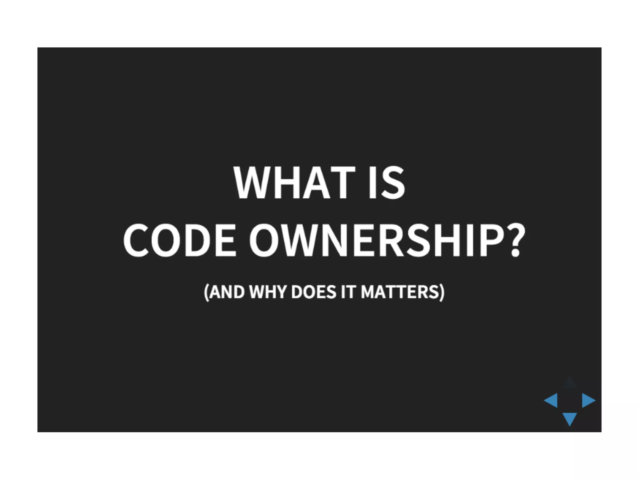 Collective code ownership in Extreme Programming | PPT