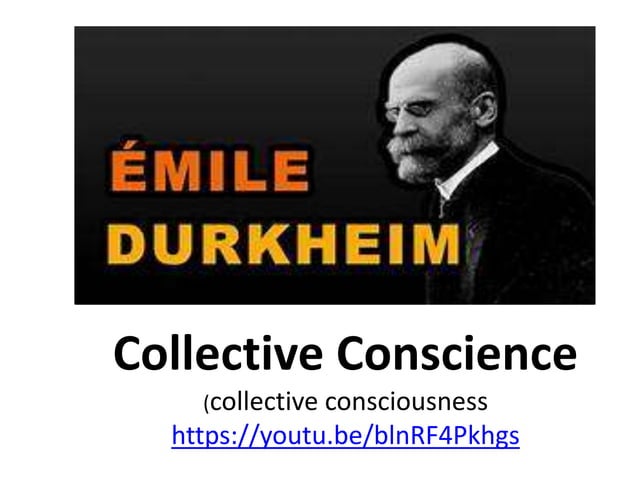 Collective conscience emile durkheim | PPT