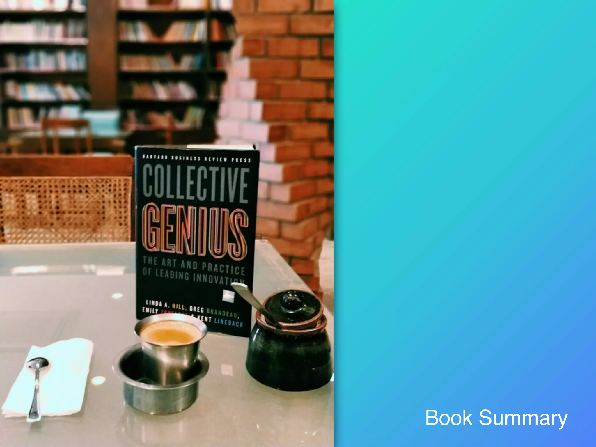 Collective Genius - Book Summary | PDF