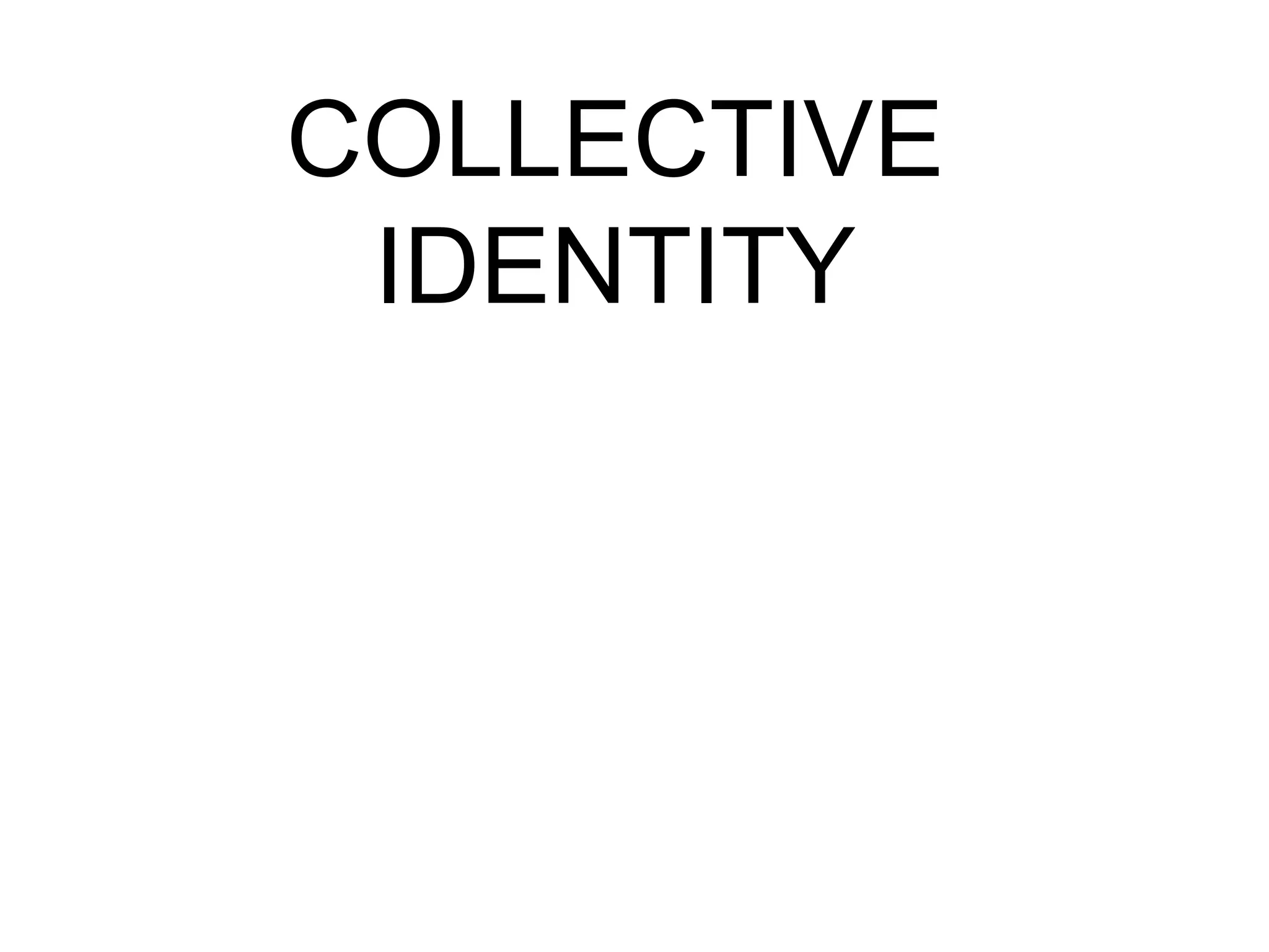 Collective identity | PPT