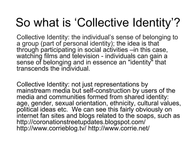 Collective identity | PPT | Lifestyle | Genres