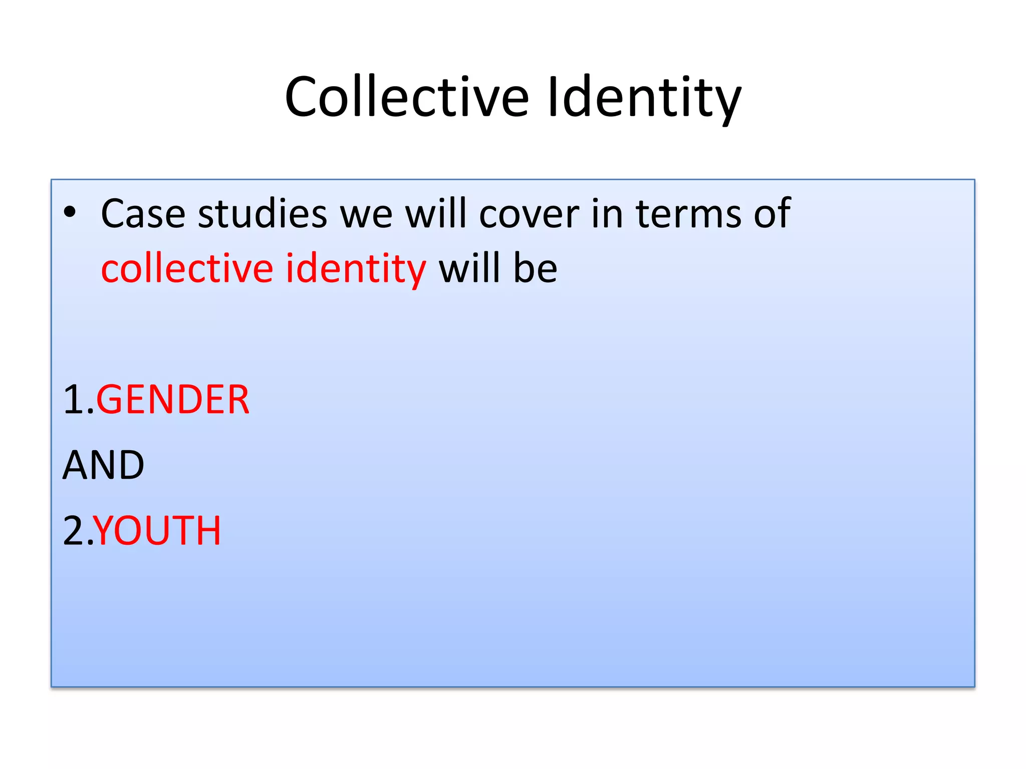 Collective identity intro | PPTX