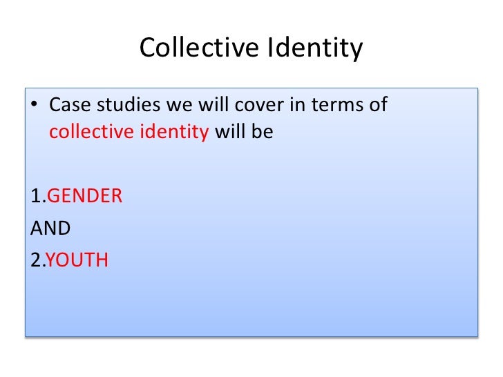 Collective identity intro