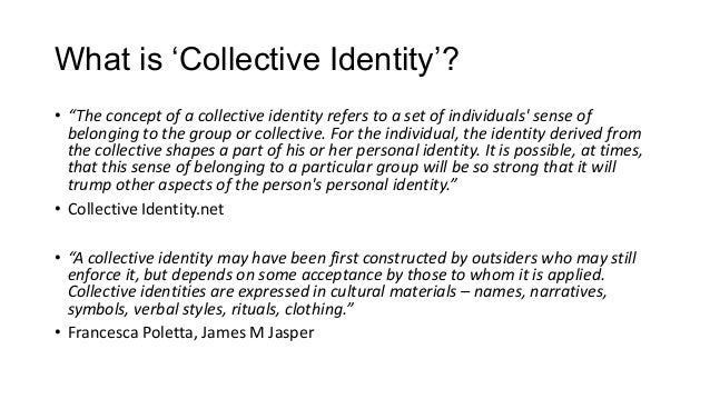 Collective Identity Introduction and Theory