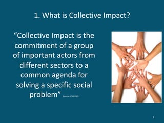 Collective impact presentation by kate frykberg | PPTX